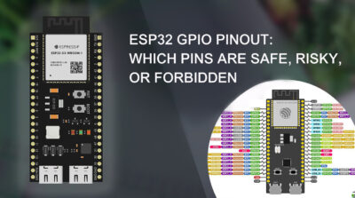 ESP32 GPIO Pinout: Which Pins Are Safe, Risky, or Forbidden | PCBCool